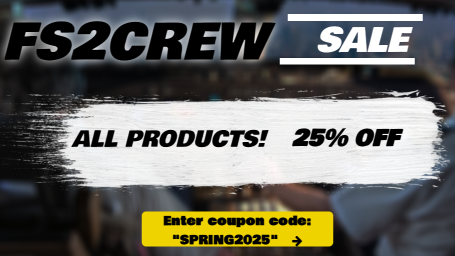[22 March 2025] FS2Crew's updated! Spring Sale! - FS2CREW: GENERAL ...